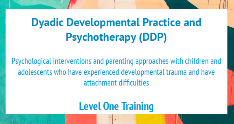 Dyadic Developmental Psychotherapy Level 1 & 2 | Dafna Lender